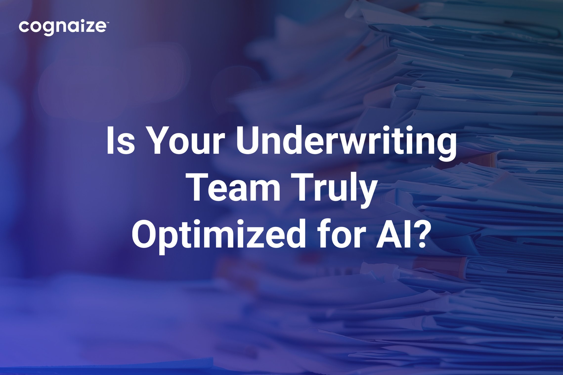Cognaize | Automating Unstructured Data with Hybrid Intelligence